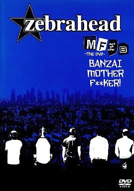 Zebrahead / MFZB - JAPAN SPECIAL DVD - | 映像ソフト | Suruga-ya.com
