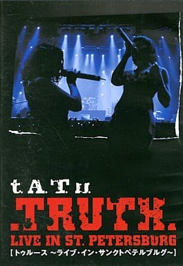 Western music DVD T.A.T.u. / TRUTH ~ Live in St. Petersburg ~ | Video ...
