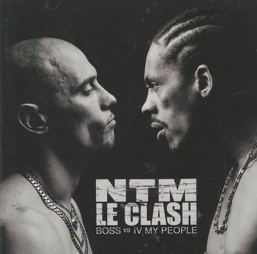 NTM / Le Clash : BOSS vs IV MY PEOPLE | Music software | Suruga-ya.com