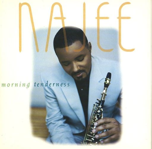 Najee / Morning Tenderness [Import Edition] | Music software | Suruga ...