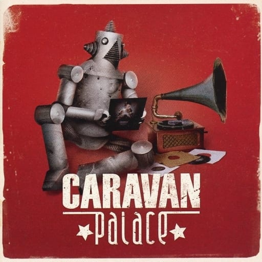 Imported jazz CDs CARAVAN PALACE / CARAVAN PALACE [Import Edition ...