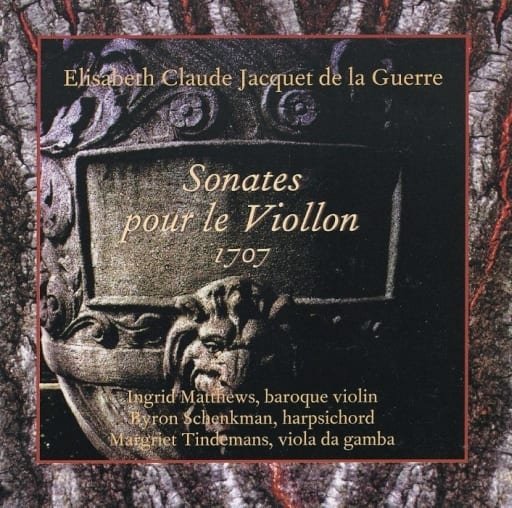 Imported classic CD Ingrid Matthews (violin) / Jacquet de la Guerre ...