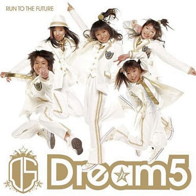 Dream5 / RUN TO THE FUTURE [with DVD] | Music software | Suruga-ya.com