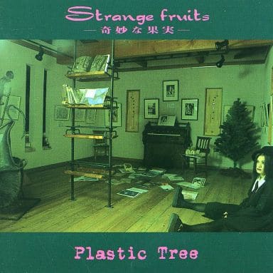 Japanese music CDs Plastic Tree / Strange fruits - [1 st Press Edition ...