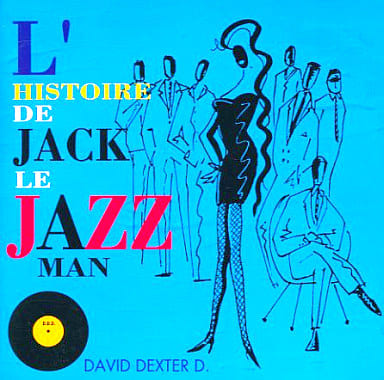 Western music CDs David Dexter D / Jacques Roux Jazzman (obsolete ...