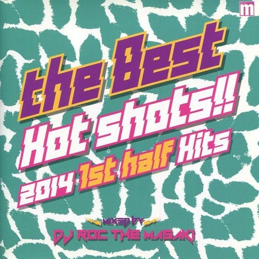 Western music CDs THE BEST HOT SHOTS! -2014 1 st HALF HITS - mixed by ...