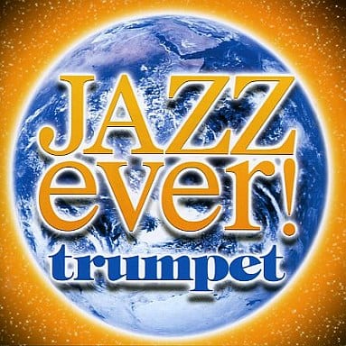 Jazz CDs Various Artists / Jazz Trumpet Ever! | Music software | Suruga ...