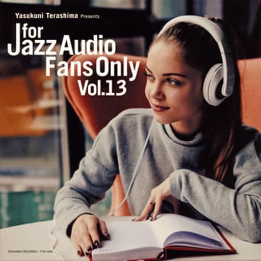 Terajima Yasukuni Presents For Jazz Audio Fans Only Vol. 13 | Music ...