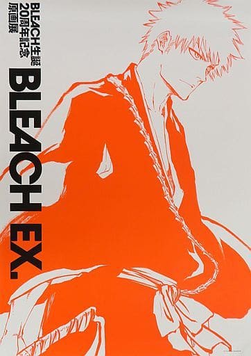 Original B2 Poster Ichigo Kurosaki "Bleach 20th Anniversary Original ...