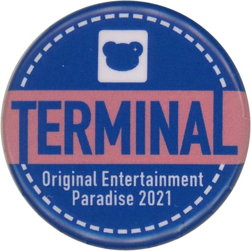 Metal badge (TERMINAL) "Original Entertainment Paradise - Me Paradise ...