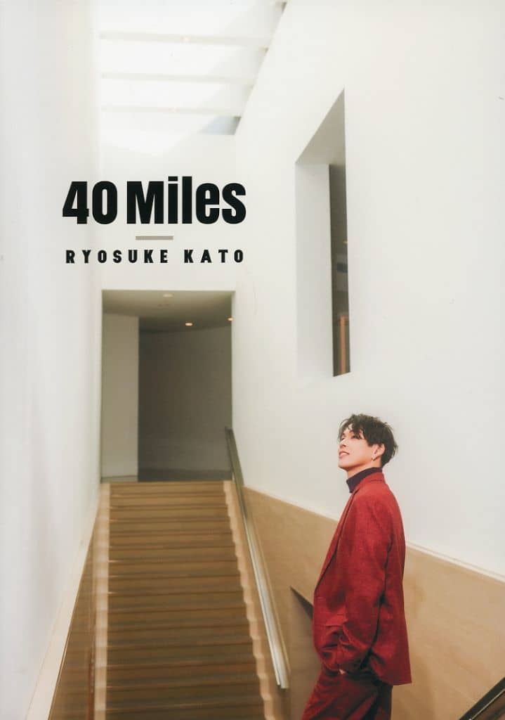 40 Miles RYOSUKE KATO | Book | Suruga-ya.com
