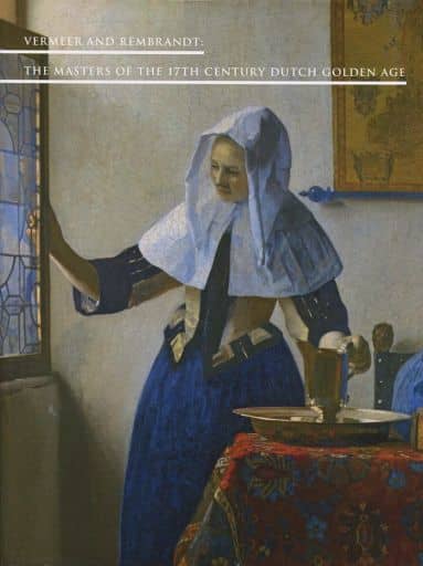 Pamphlets Vermeer and Rembrandt : The Masters of the Golden Age of the ...