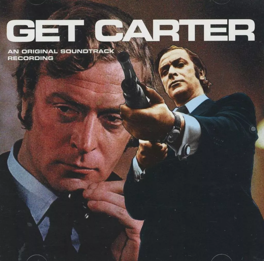"GET CARTER" AN ORIGINAL SOUNDTRACK RECORDING [imported version ...