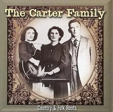 Import other CDs THE CARTER FAMILY / COUNTRY & FOLK ROOTS [Import ...