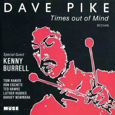 DAVE PIKE / TIMES OUT OF MIND [import edition] | Music software ...