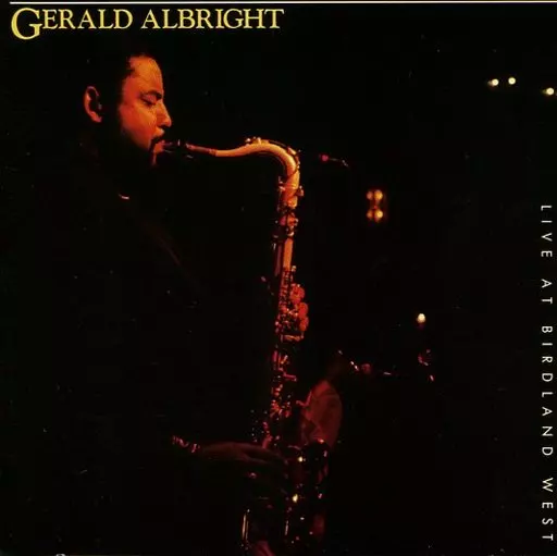 Western music CDs Gerald Albright / Live at Birdland West ...
