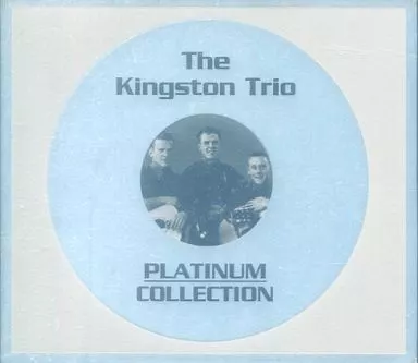 Kingston Trio / PLATINUM COLLECTION Kingston Trio | Music software ...